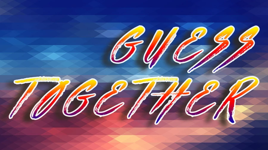 Guess Together